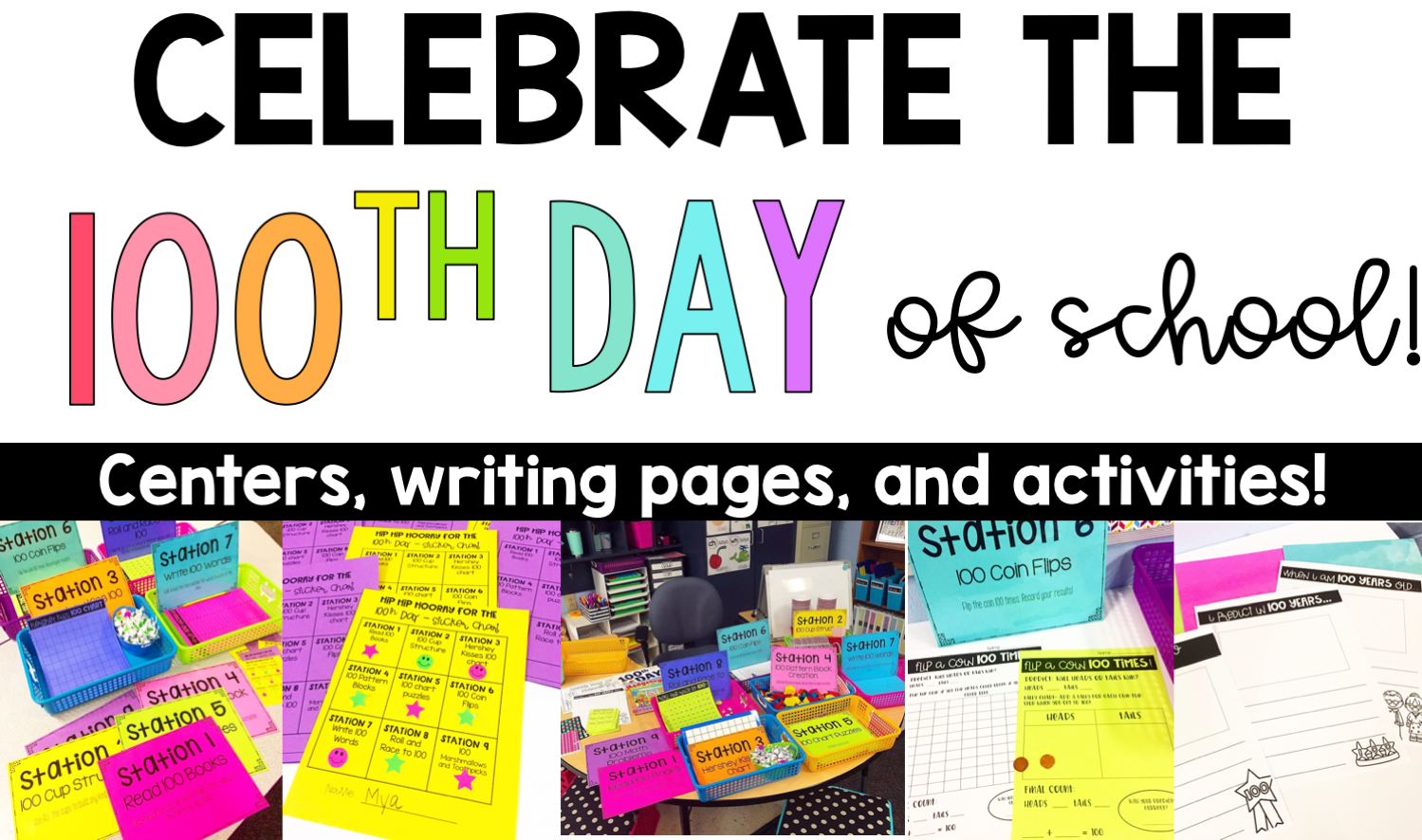 Celebrate the 100th Day of School! | Happy Hearts in 1st