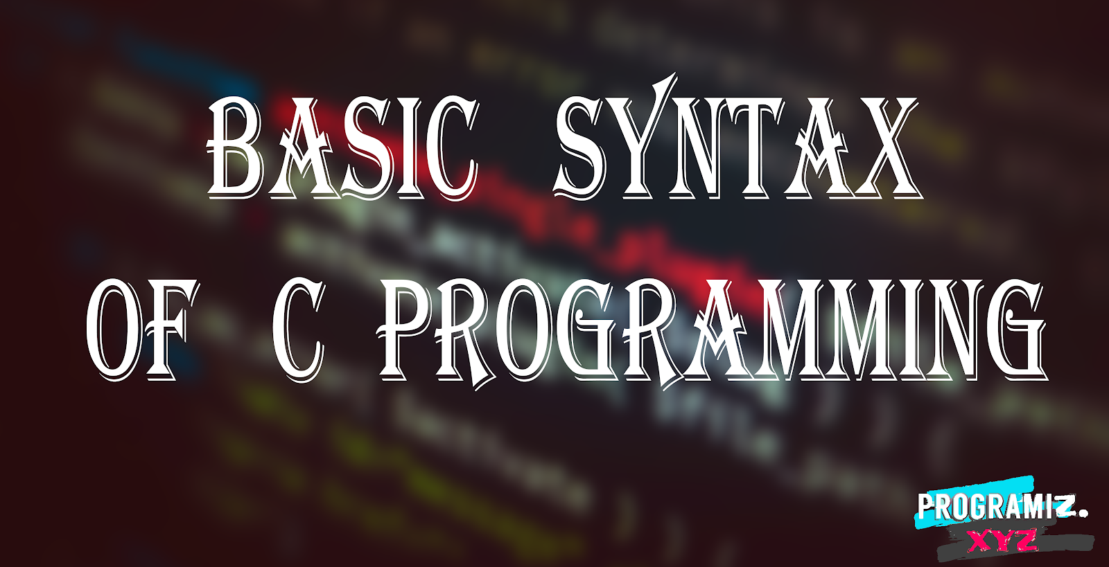 Basic Syntax Of C Programming Language Programiz Basic Syntax Of C Programming Language Programiz