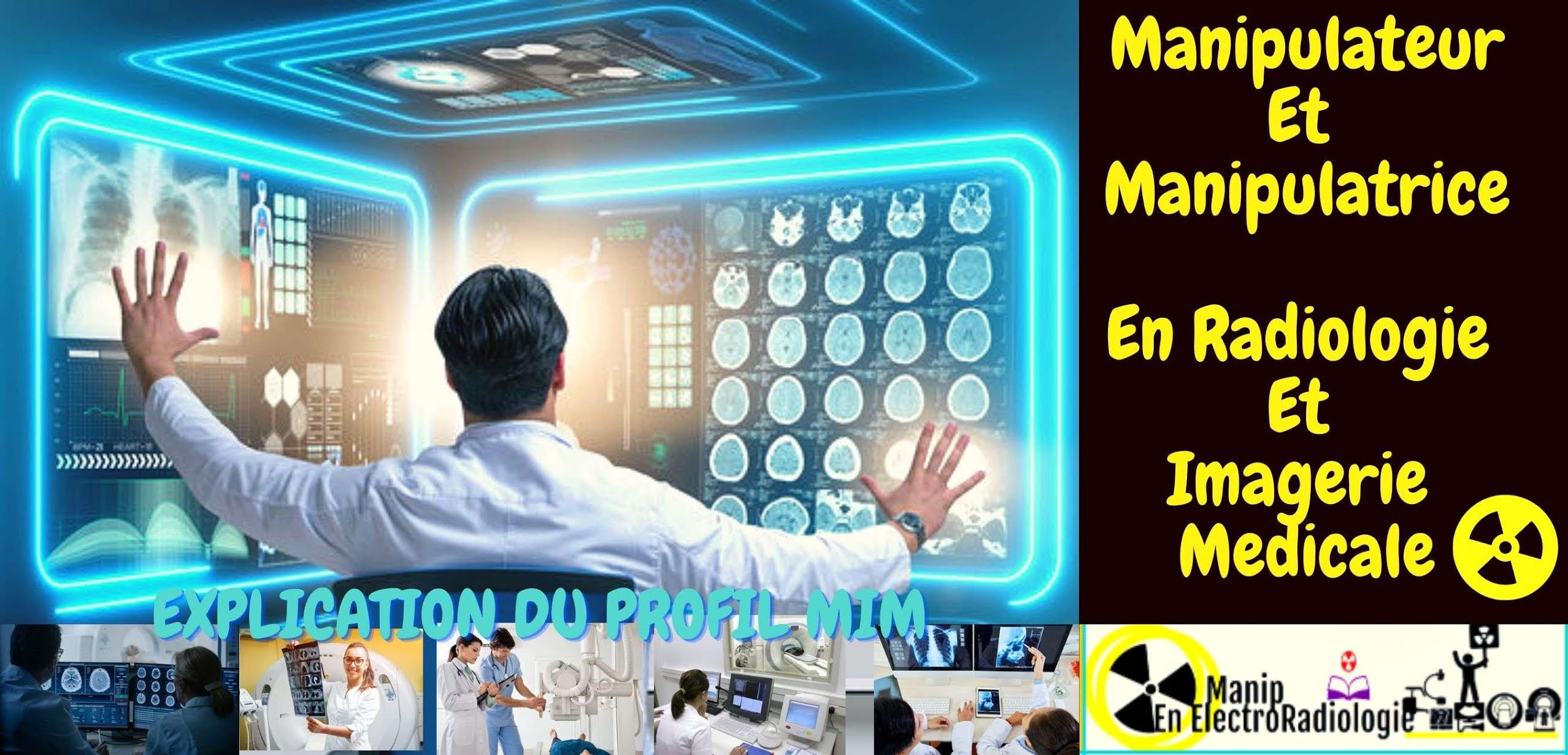 MANIPULATEUR EN RADIOLOGIE