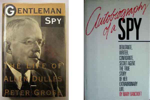 JFKCountercoup2: Mary Bancroft "Autobiography of a Spy"