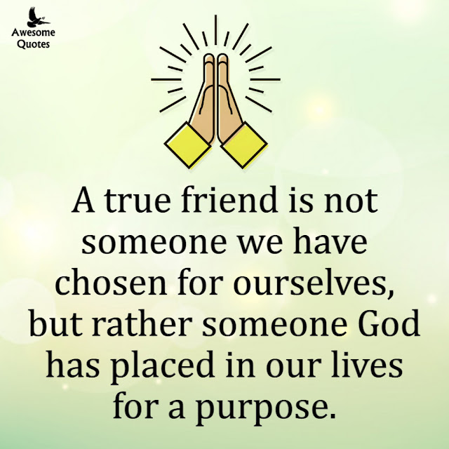 Awesomequotes4u.com: A true friend is someone God has placed in our ...