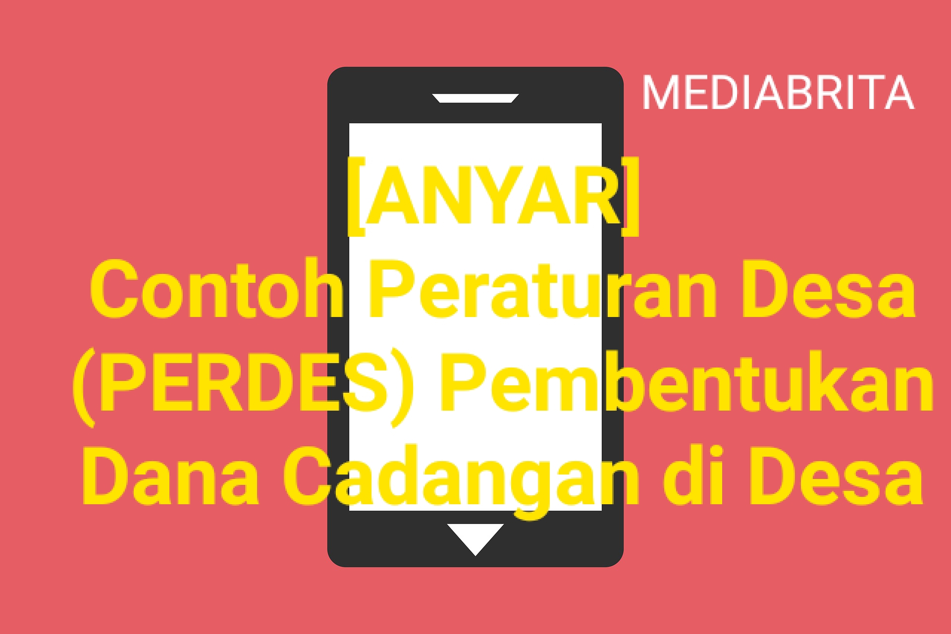 [ANYAR] Contoh Peraturan Desa (PERDES) Pembentukan Dana Cadangan di ...
