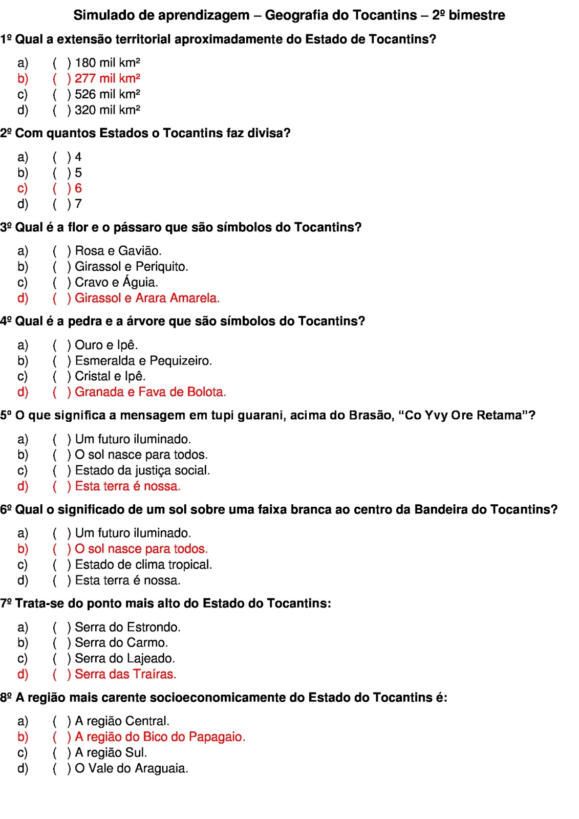 Educatoc: Simulado de Geografia do Tocantins - 2º bimestre Educatoc: Simulado de Geografia do Tocantins - 2º bimestre