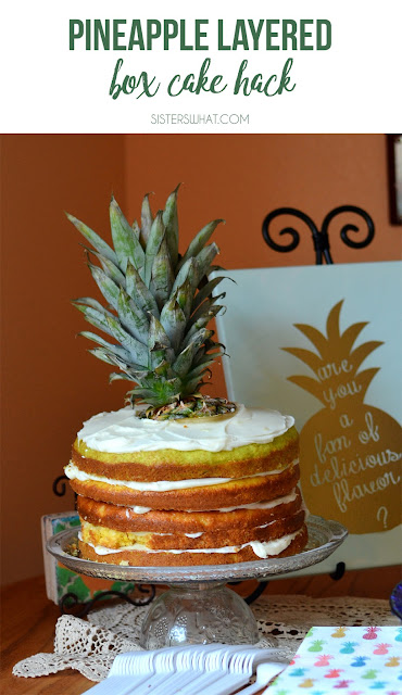 Pineapple Layered Cake Recipe from a Cake mix - Sisters, What!