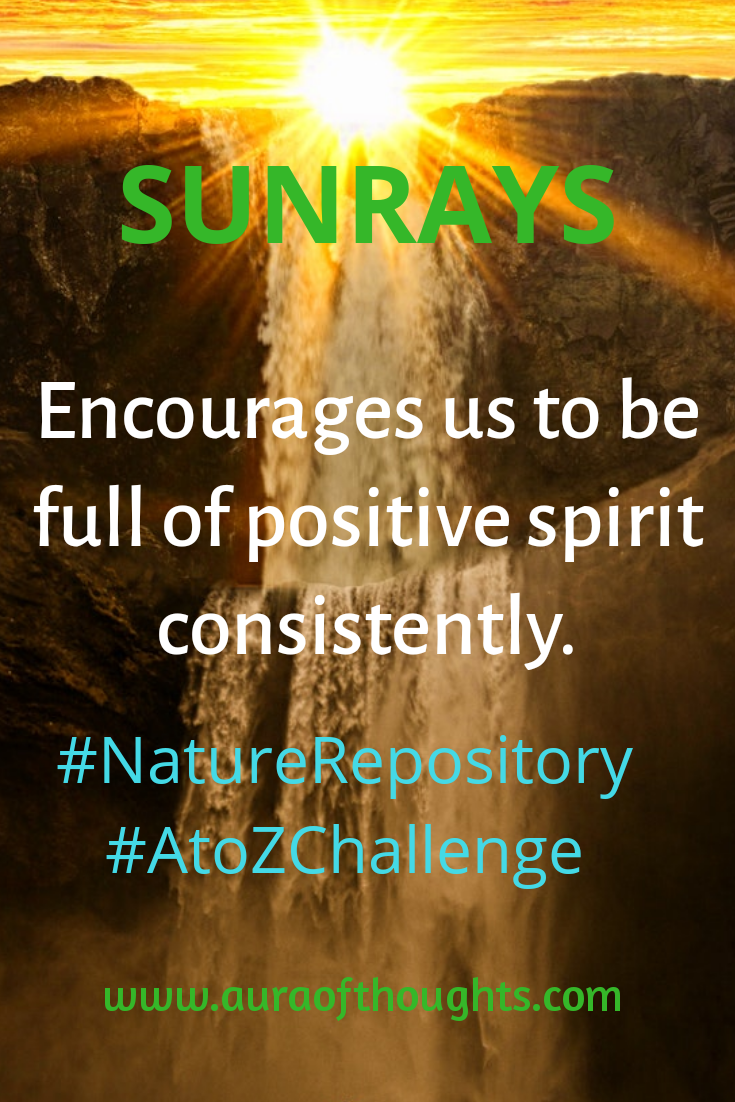 Aura Of Thoughts: S - SUNRAYS - Lessons from #NatureRepository