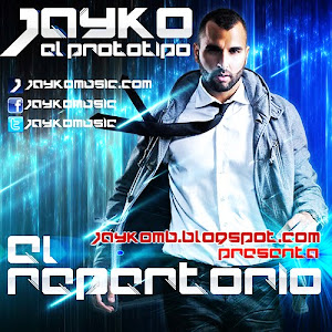 Jayko "El Prototipo" - El Repertorio | Jayko Music Blog Official ...