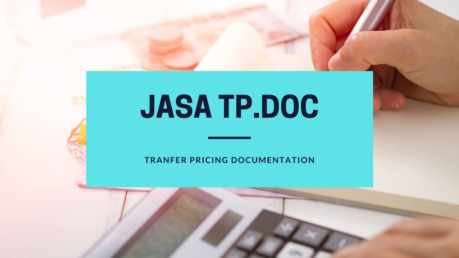 Jasa Penyusunan Transfer Pricing Documentation (TP Doc ...