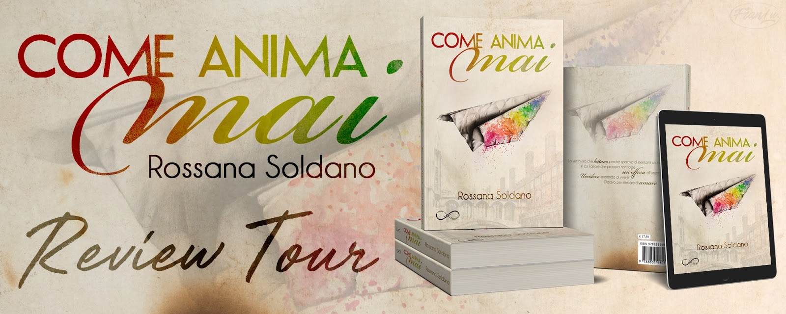 Recensione: Come anima mai di Rossana Soldano