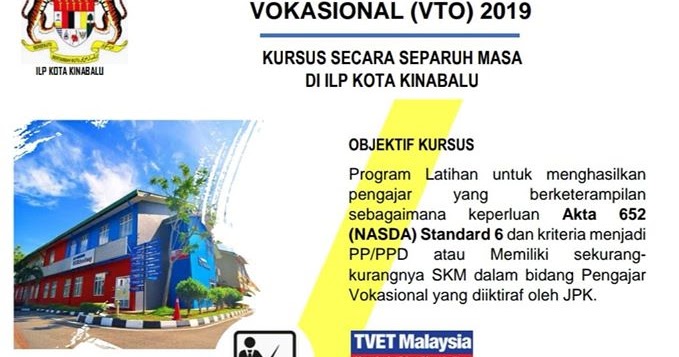 Pengambilan Kursus Sijil Pengajar Vokasional (VTO) | ILP Kota Kinabalu ...