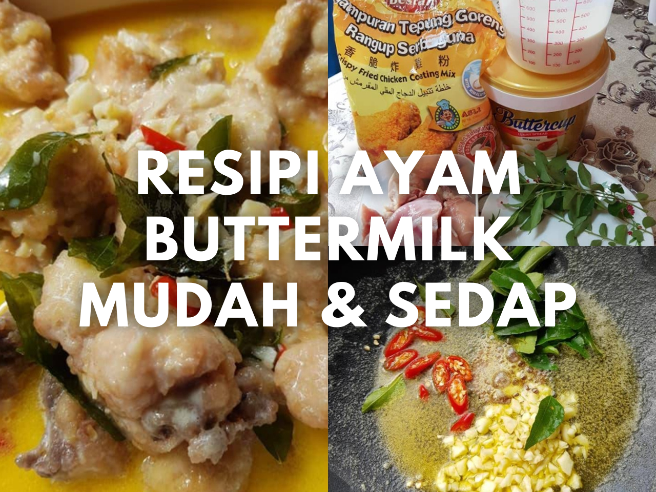 Resipi Ayam Buttermilk Tanpa Banyak Bahan. Sedap dan Tak Muak!