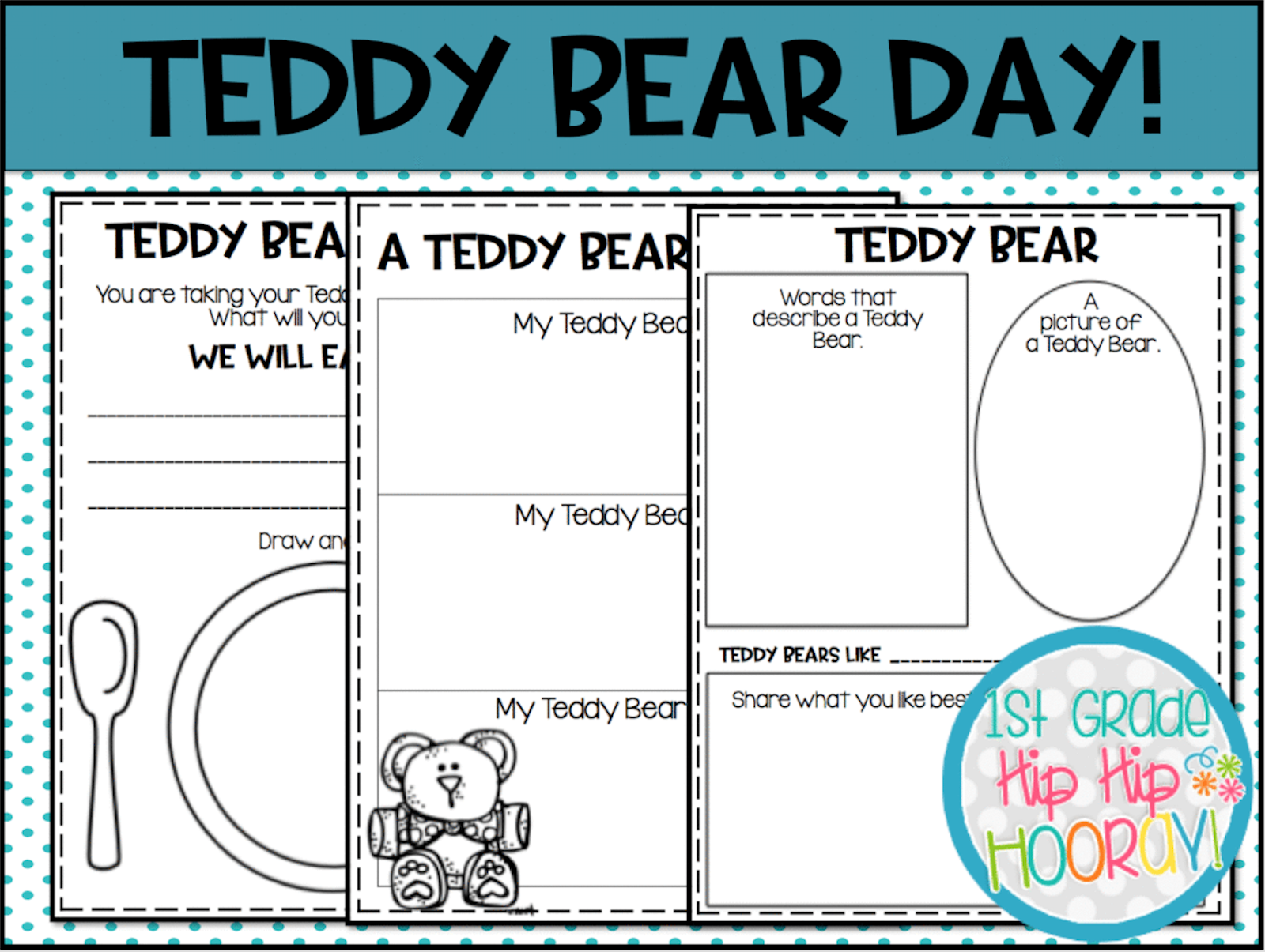 1st Grade Hip Hip Hooray!: Teddy Bear Day...September 9th