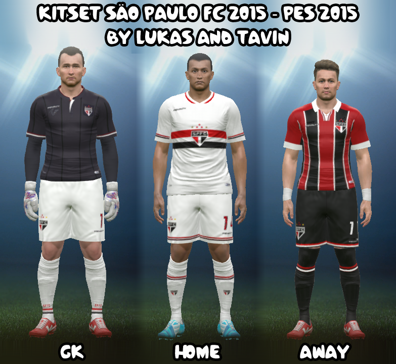 Kitset São Paulo FC 2015 • PES 2015 ~ Kits By Lukas | Kits, Chuteiras ...