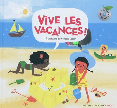 La boîte à bonbecs: Vive les vacances