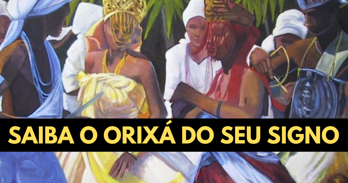 Orixá regente de cada signo