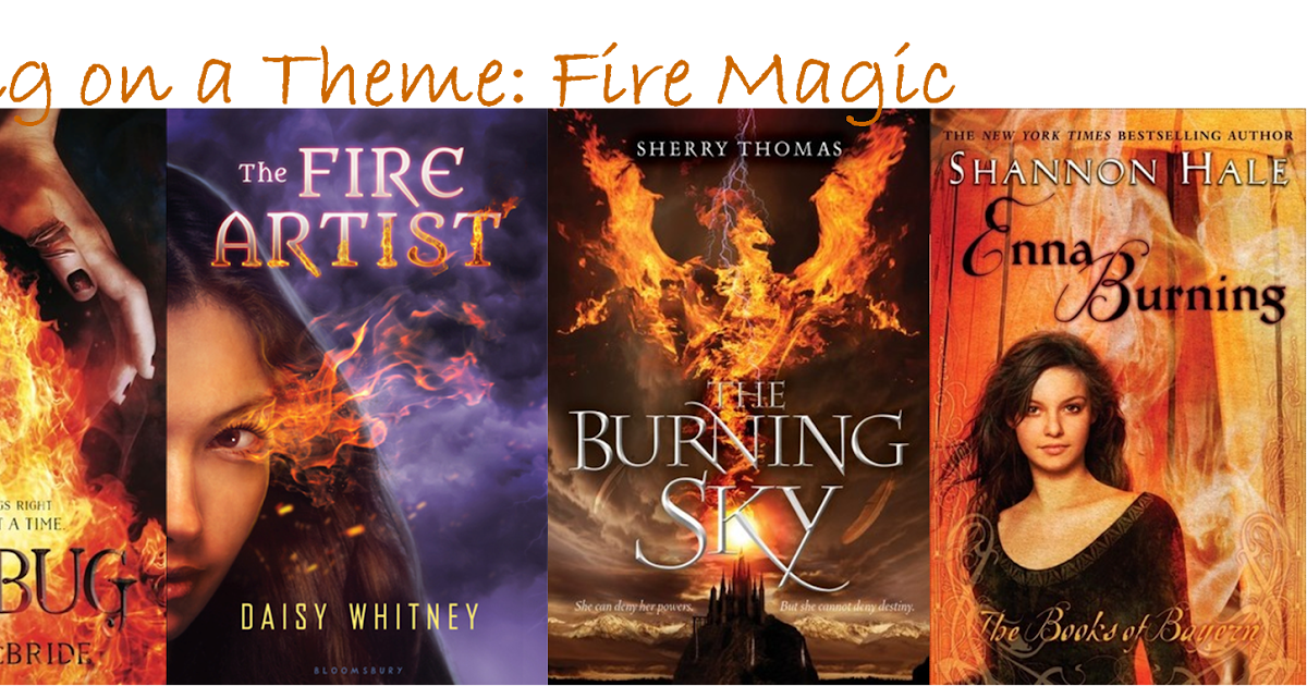 Intellectual Recreation: Reading on a Theme: Fire Magic