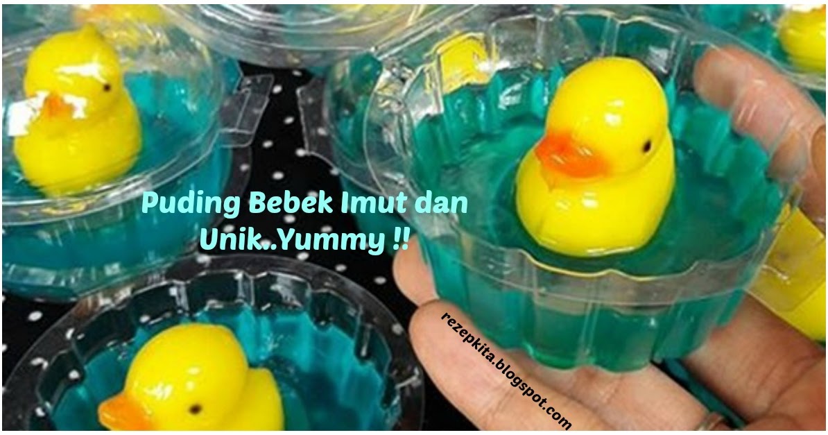 Resep Praktis dan Cara membuat Puding Bebek Berenang..Ikuti langkah ...