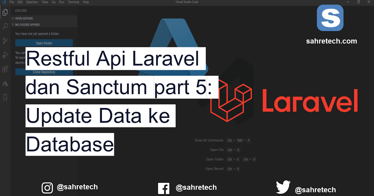 Restful Api Laravel dan Sanctum #5: Update Data ke Database - Sahretech Restful Api Laravel dan Sanctum #5: Update Data ke Database - Sahretech