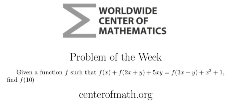 The Center Of Math Blog Problem Of The Week An Unknown Function With Two Variables Algebra
