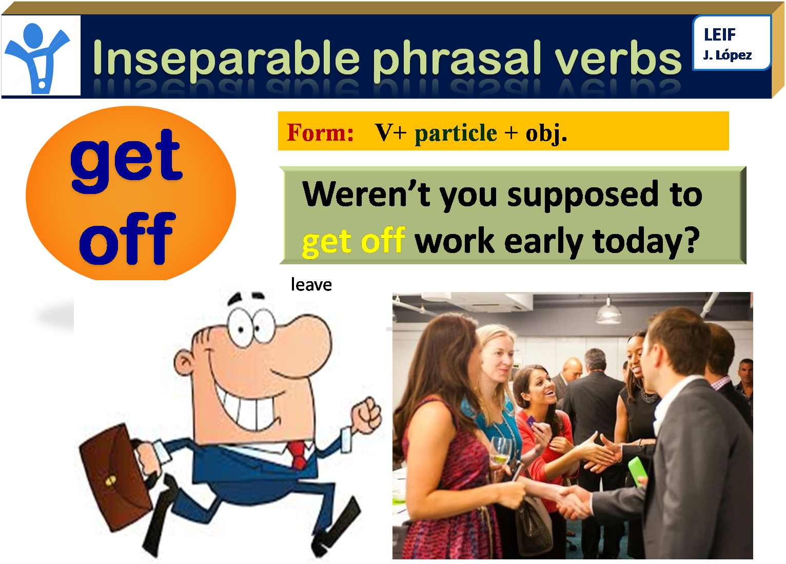 English Intermediate II U4 Inseparable Phrasal Verbs english-intermediate-ii-u4-inseparable-phrasal-verbs