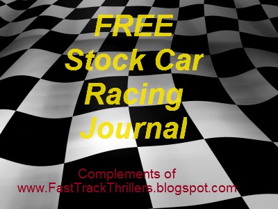 FAST TRACK THRILLERS: FREE NASCAR RACING JOURNAL