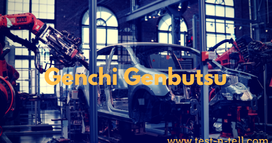 Genchi Genbutsu - go and see for yourself as a PM