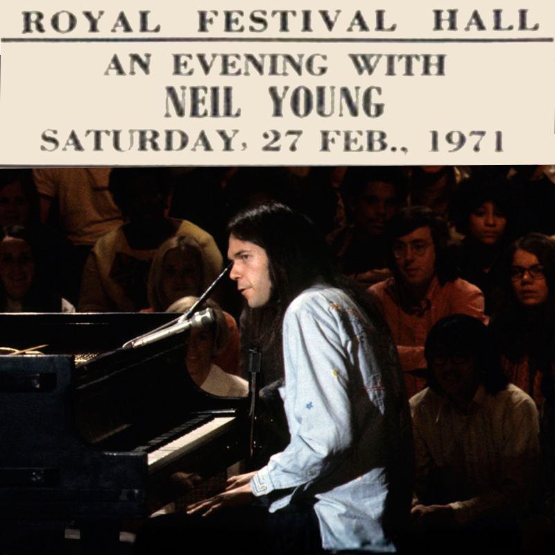 Albums That Should Exist: Neil Young - Royal Festival Hall, London ...