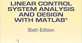 Linear Control System Analysis and Design with MATLAB by Constantine H ...
