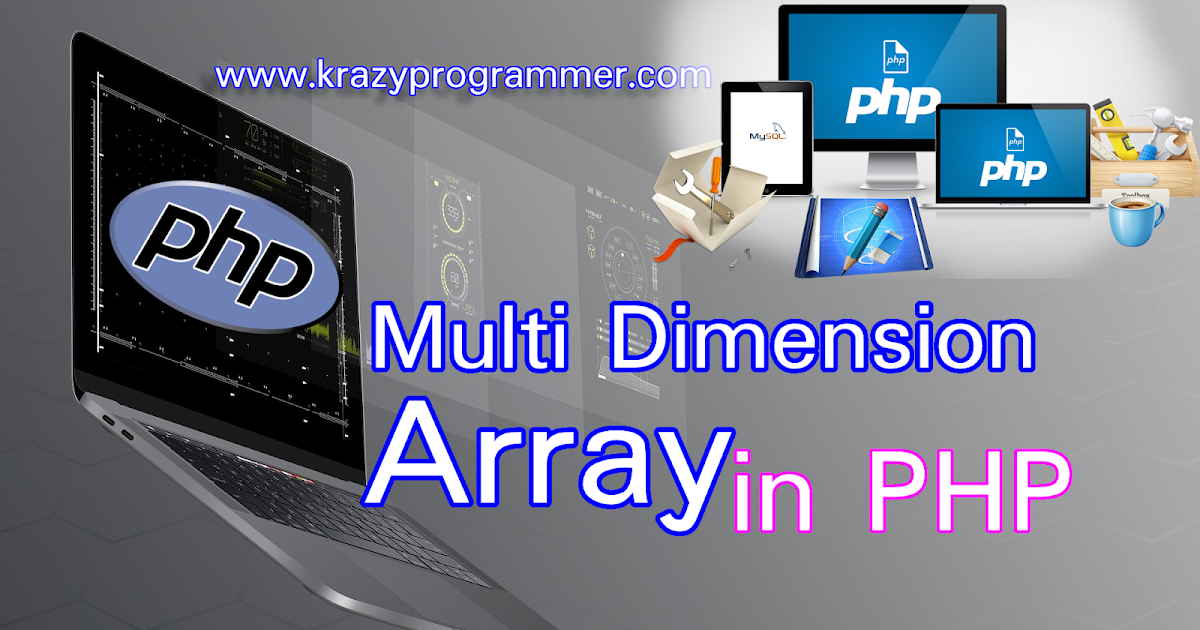 Multidimensional Array In PHP Definition Syntax Examples Multidimensional Array In PHP Definition Syntax Examples