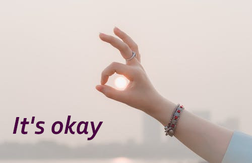 Top 10 It's Okay images, greetings, pictures for whatsapp ...
