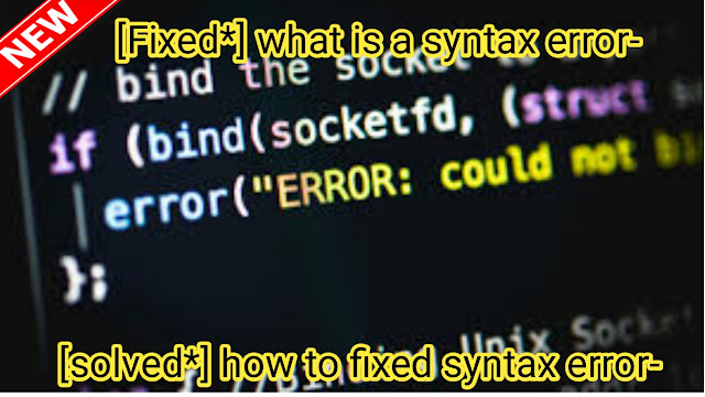 Latest What Is A Syntax Error What Does Syntax Error Mean Tech2wire latest-what-is-a-syntax-error-what-does-syntax-error-mean-tech2wire