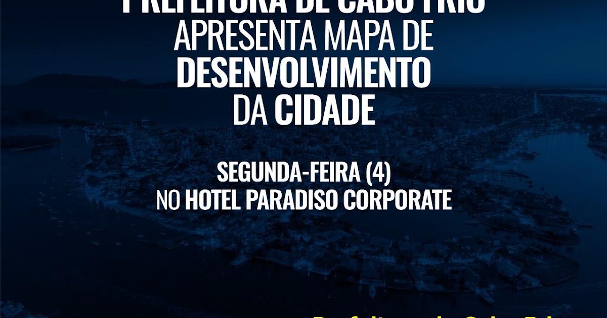 A Tribuna Da Cidade Blog Cabo Frio Prefeitura Apresenta Mapa De
