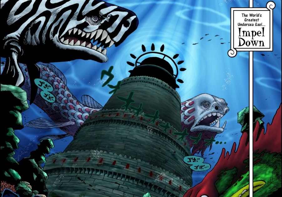 Lokasi (Tempat) Di One Piece - Impel Down - ONE PIECE GALLERY