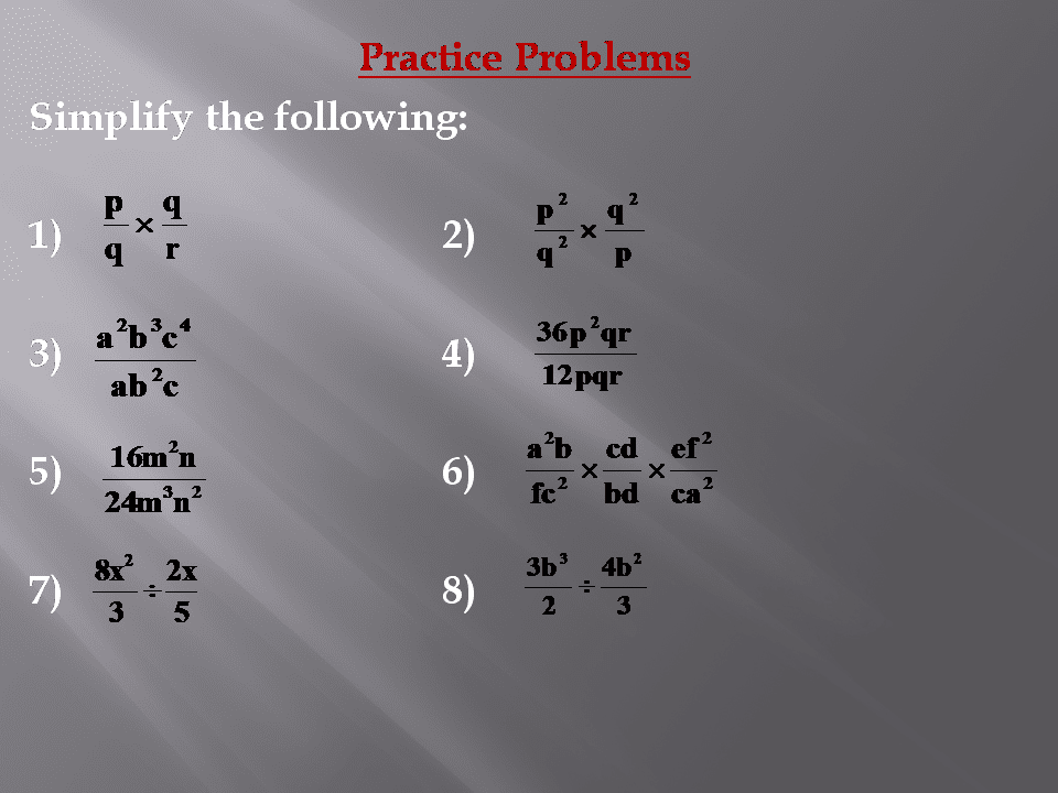 Math 9: Chapter 4: ALGEBRAIC MANIPULATION