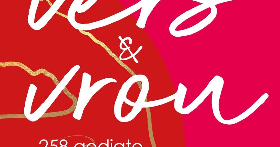 WOORDE WAT WEEG: Resensie | Karen de Wet (samest.) - Vers en Vrou ...