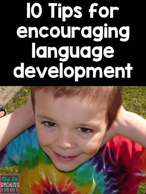 10 Tips for Language Development · Mrs. P's Specialties