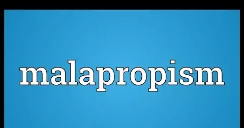 Malapropism: An Overview ~ All About English Literature