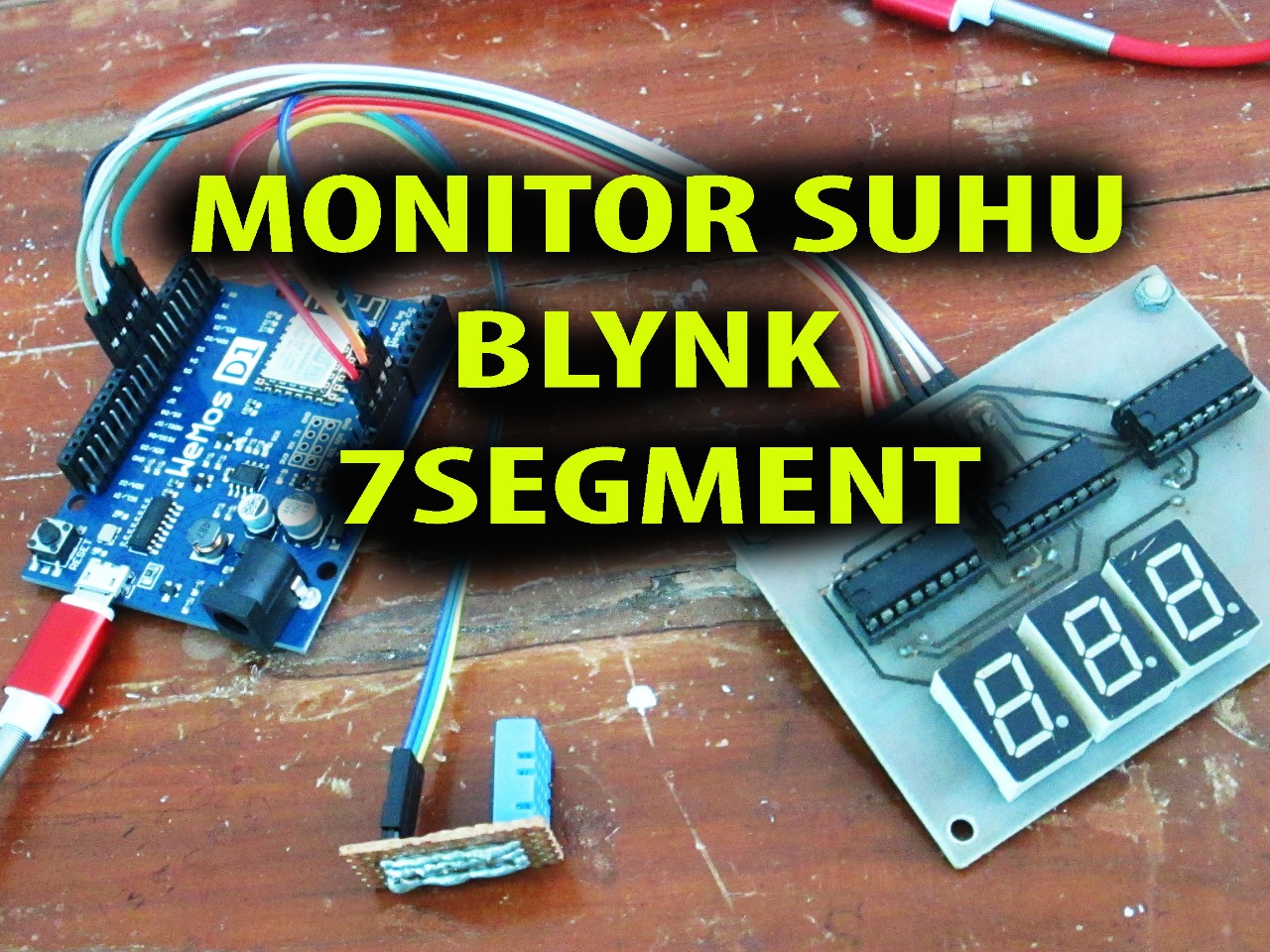 Monitor Suhu Dht11 Interface Blynk Dan 7segment Wemos D1 Arduino
