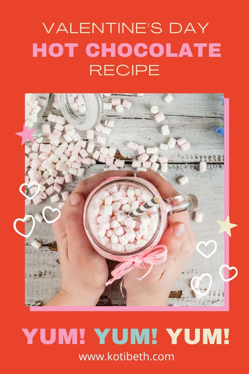 Pink Hot Chocolate Recipe for Valentine's Day - Koti Beth