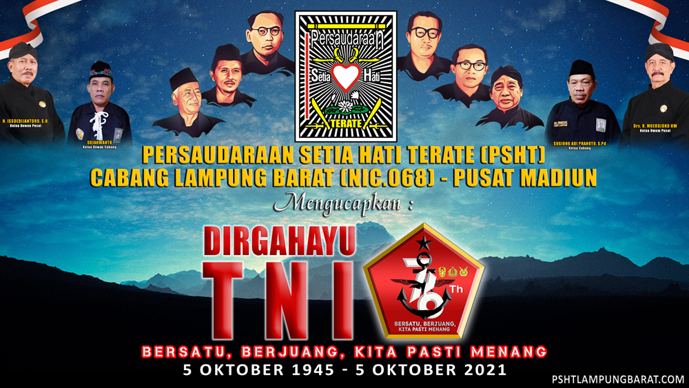 Dirgahayu Tentara Nasional Indonesia (TNI) Ke-76 - PSHT Lampung Barat