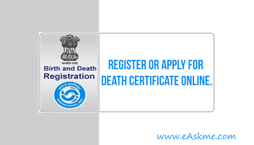 Register Or Apply For A Death Certificate Online In India register-or-apply-for-a-death-certificate-online-in-india