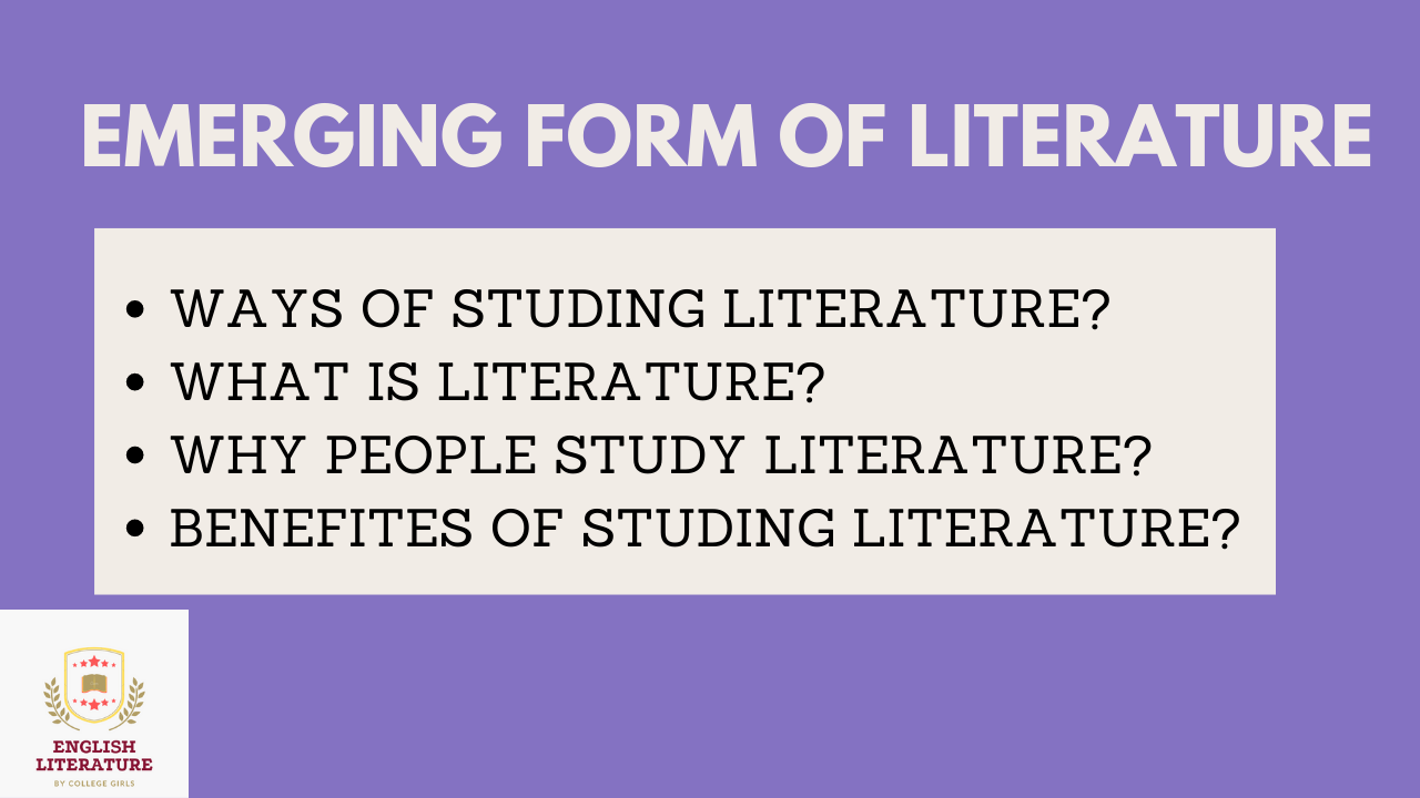 Some ways of studying literature | why people study literature ...