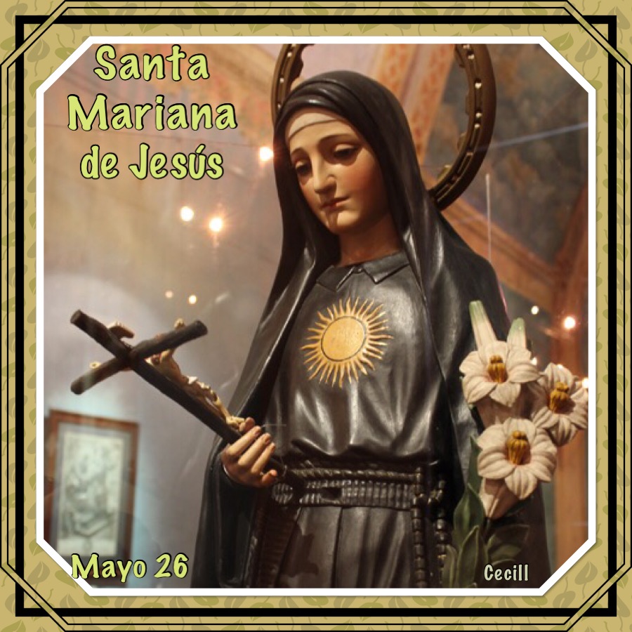 ® Santoral Católico ®: Santa Mariana de Jesús Paredes