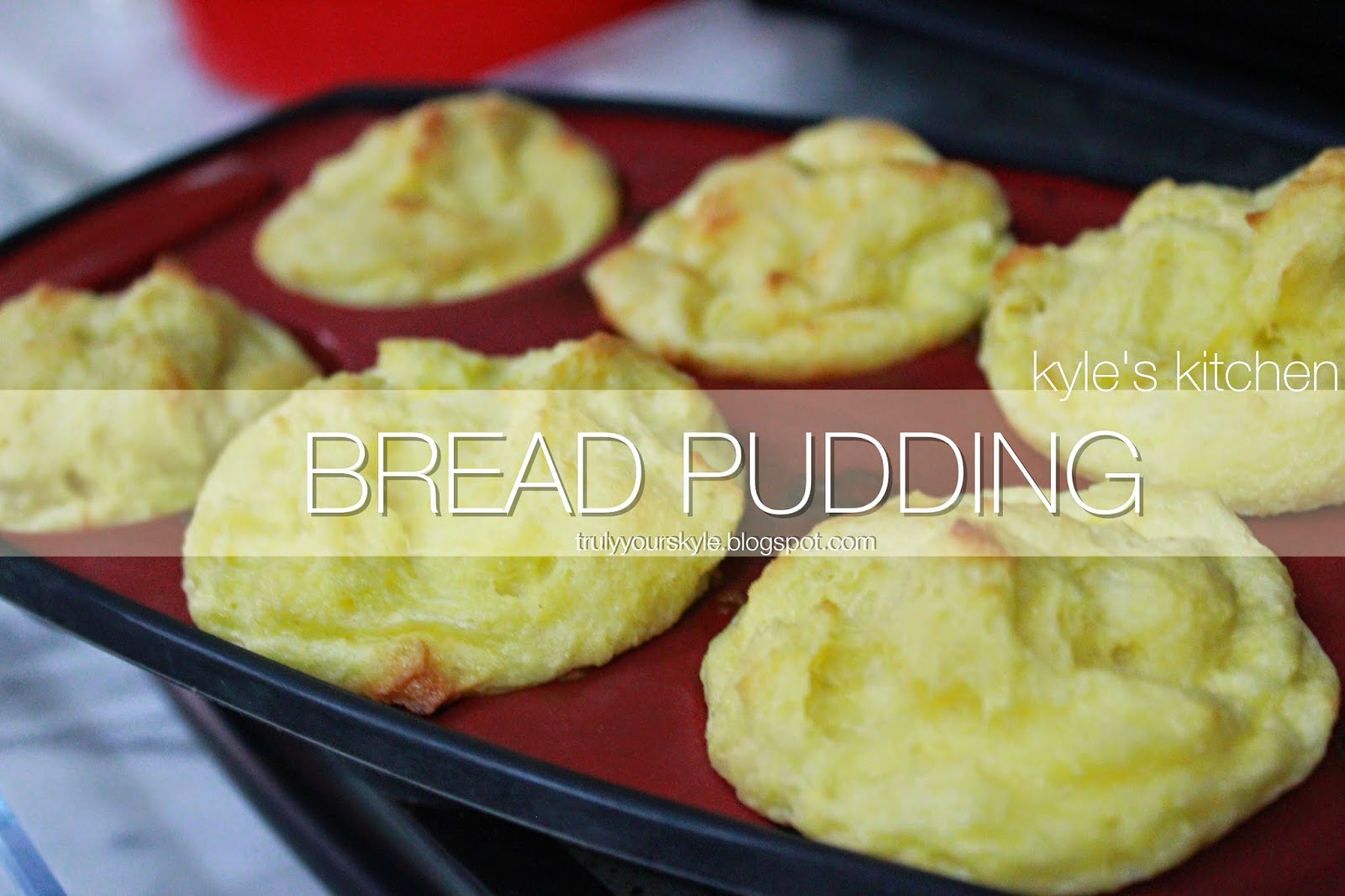 Truly Yours, Kyle: Bread Pudding Cupcakes