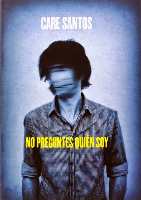 Perdida En Un Mundo De Libros Reseña No Preguntes Quien Soy Care Santos