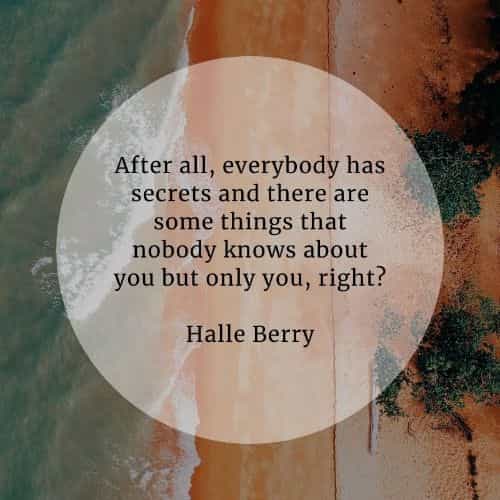 50 Secrets quotes that'll reveal the facts about the matter