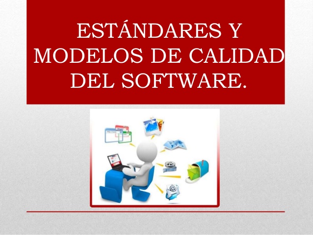 Estándares y modelos de calidad de software: ¿ CON CUÁL MODELO SE IDENTIFICAN PARA EVALUAR UN RED?