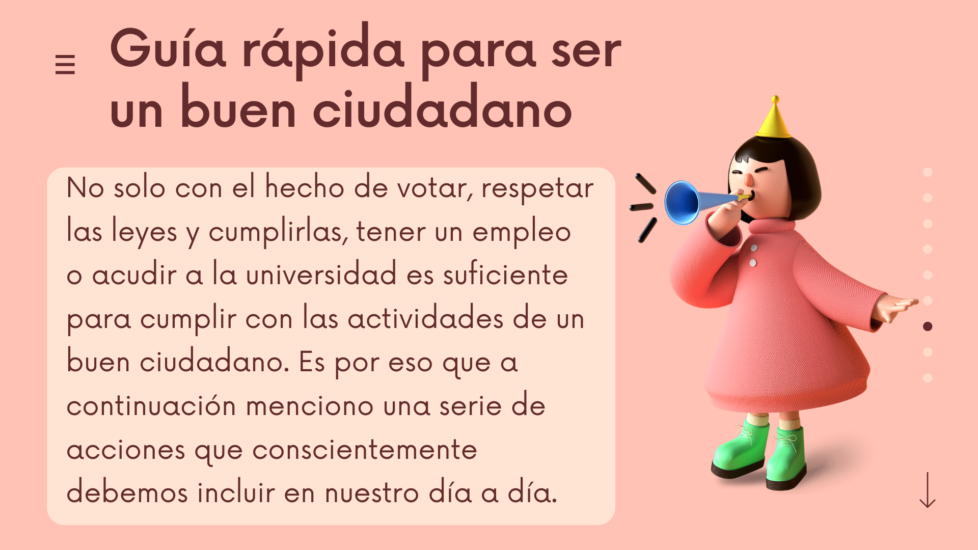 Pautas para ser un buen ciudadano.