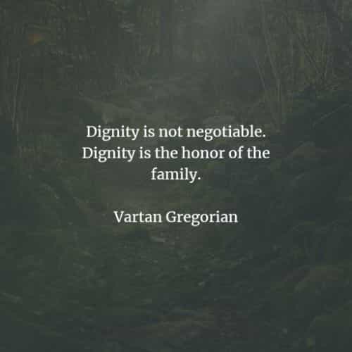 60 Dignity quotes that'll give you insights about the matter