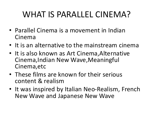 Dumb Dog Productions LLC: WHAT IS PARALLEL CINEMA? (In the ...