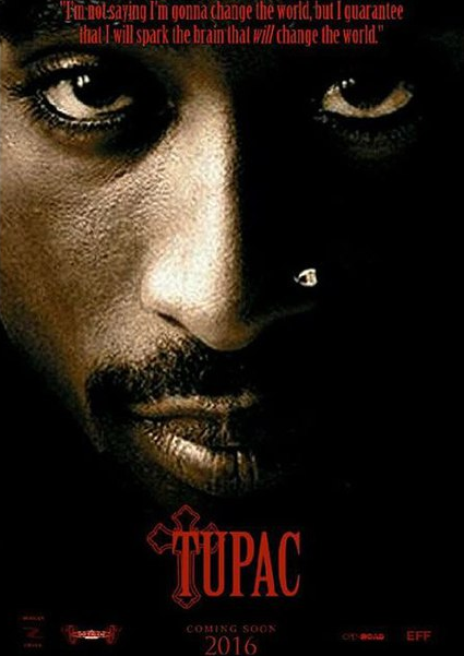 Filme sobre a vida de Tupac será lançado em 2016,confira o poster oficial